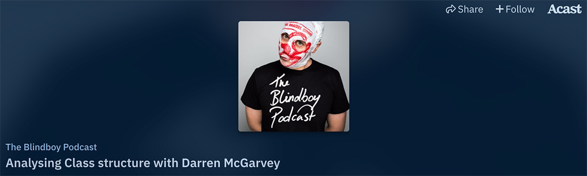 Podcast Of The Week: Blindboy & Darren McGarvey | - Technology, Science ...